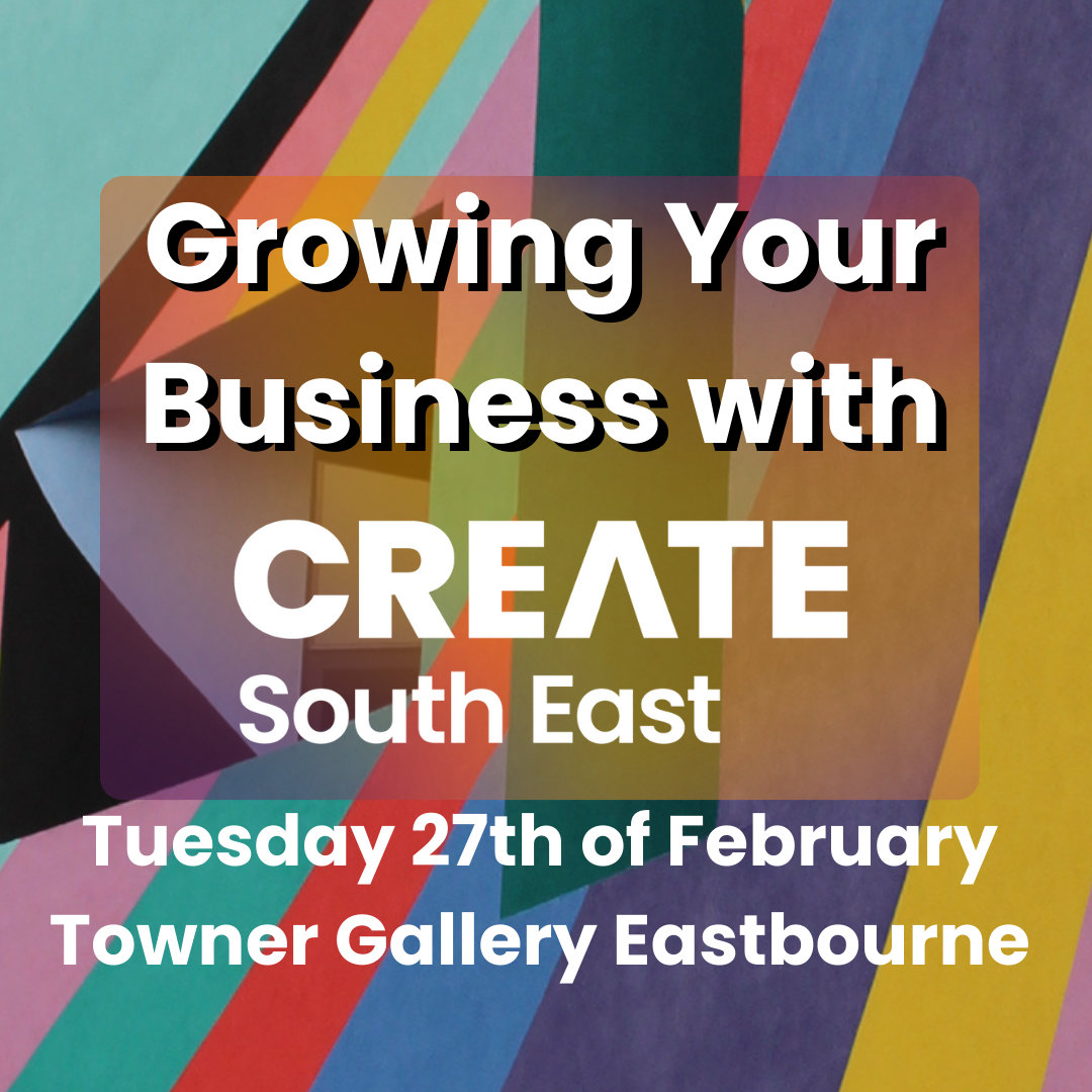27th of February - Growing Your Business with Create South East ...